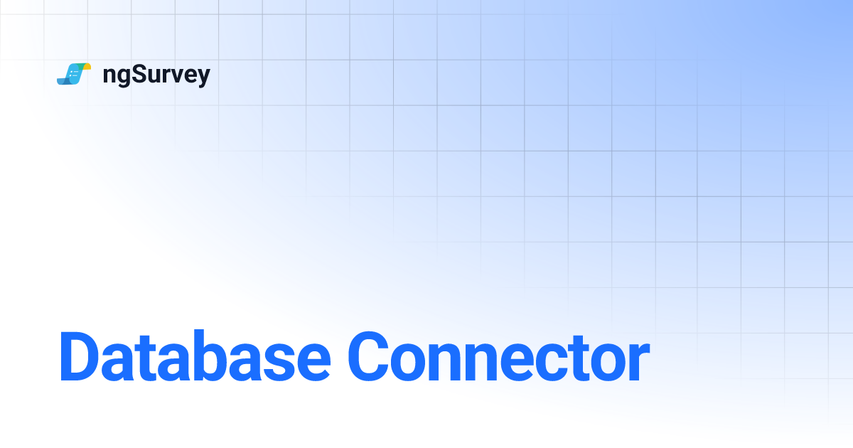 Database Connector | ngSurvey