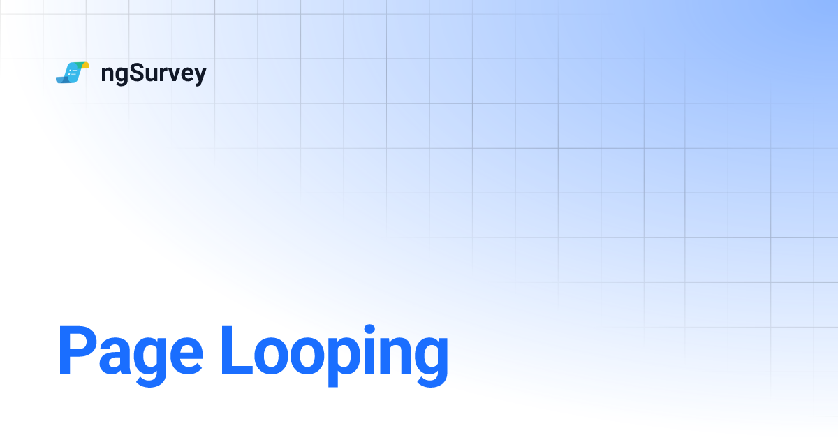 Page Looping | ngSurvey
